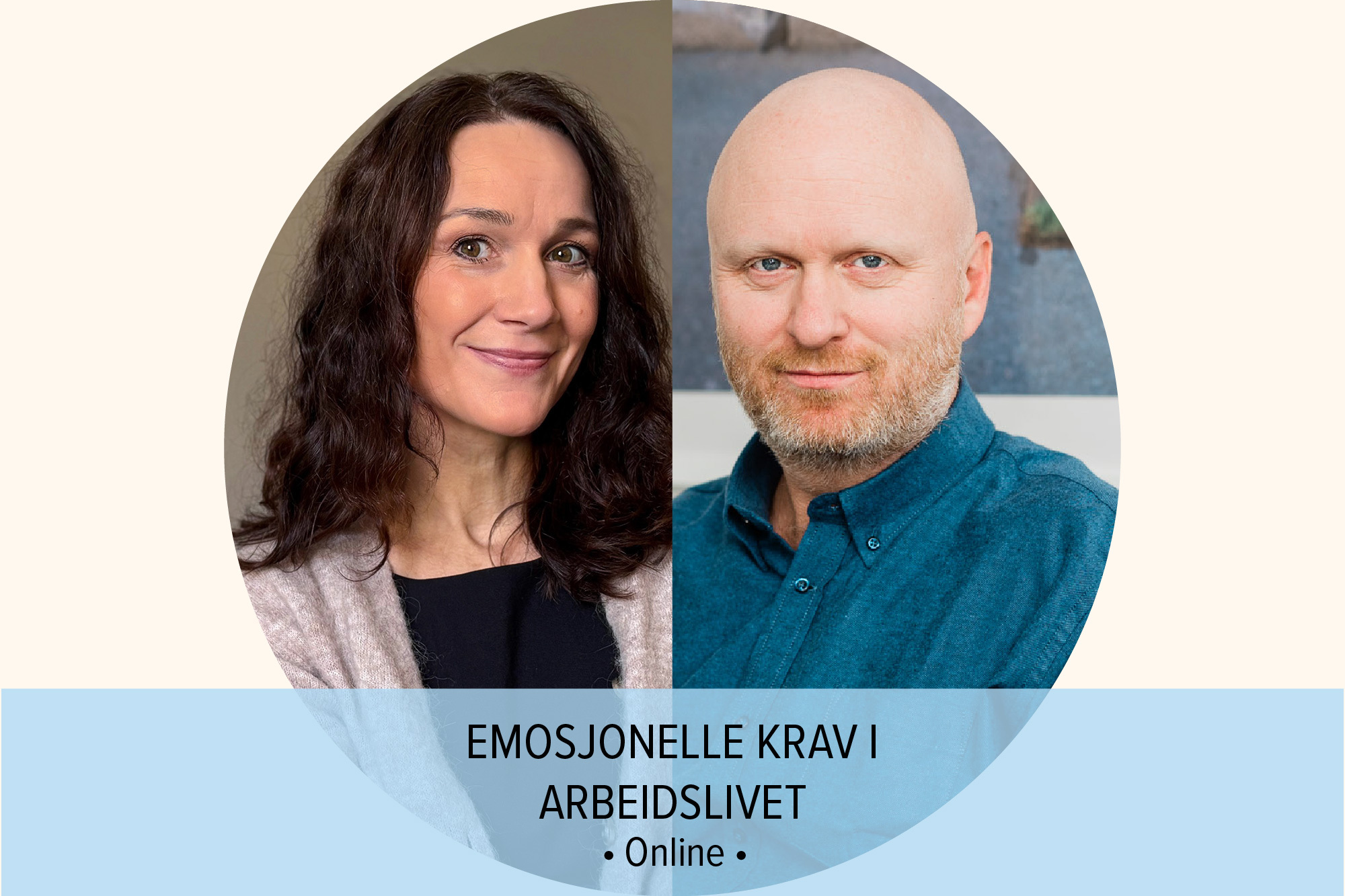 Dagskurs: Emosjonelle krav i arbeidslivet – fra belastning til vern ...